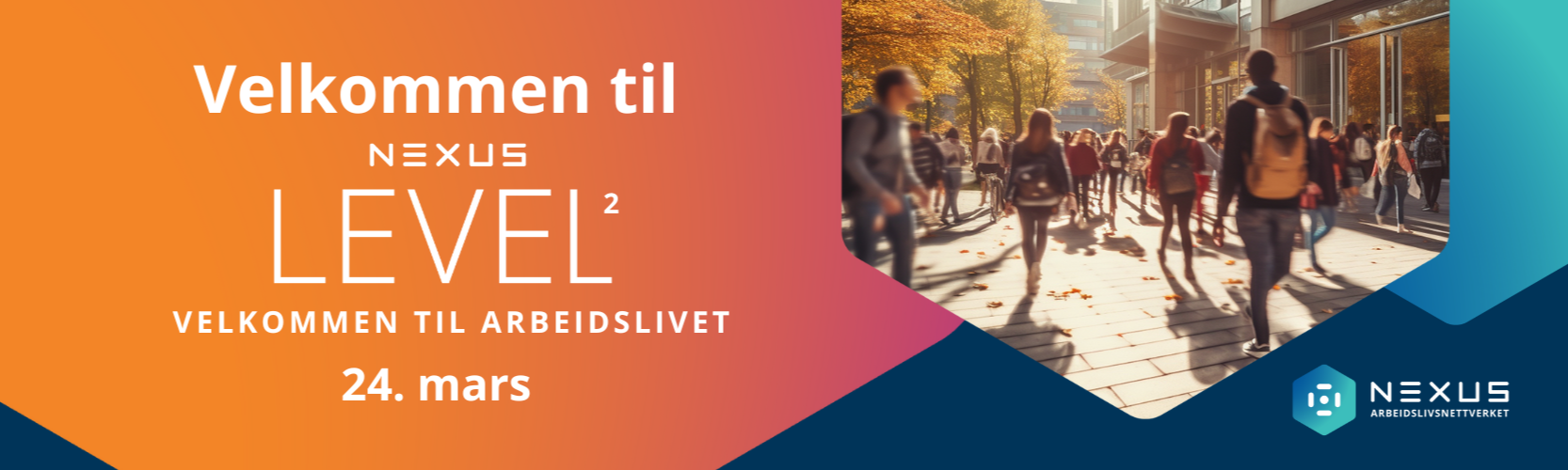 NEXUS Level 2 - Velkommen til arbeidslivet | Abakus.no